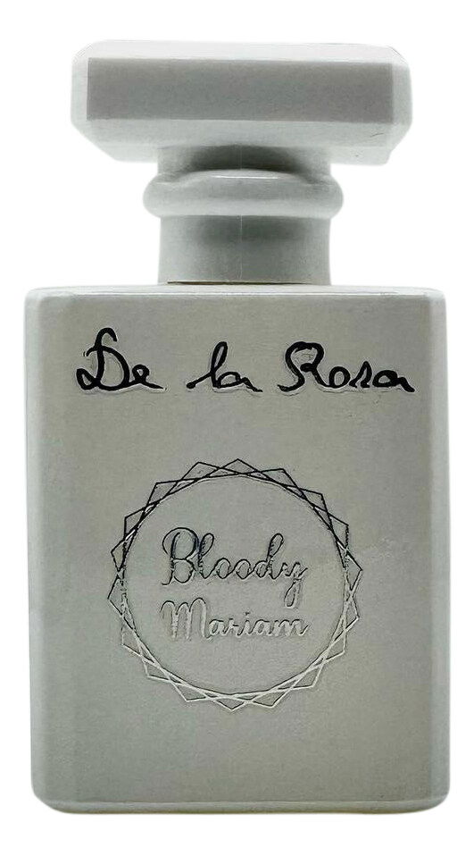 Bloody Mariam by De la Rosa » Reviews & Perfume Facts