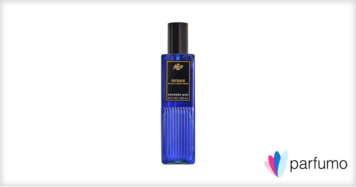Ocean by Bath & Body Works (Cologne Mist) » Reviews & Perfume Facts