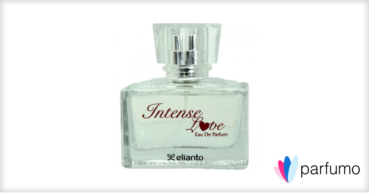Intense Love by Elianto » Reviews & Perfume Facts