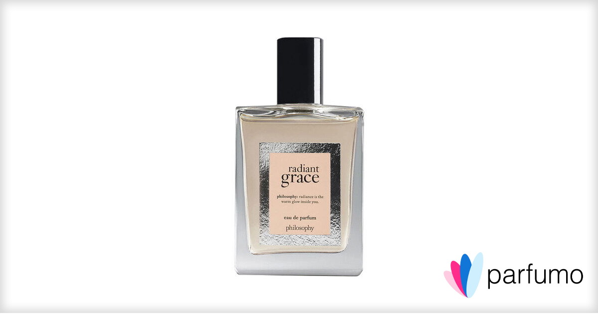 Radiant Grace by Philosophy » Reviews & Perfume Facts