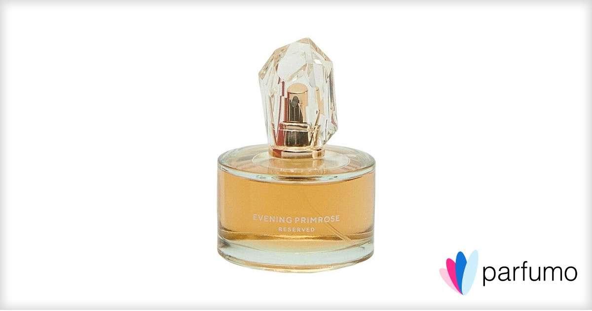 Evening Primrose by Reserved » Reviews & Perfume Facts