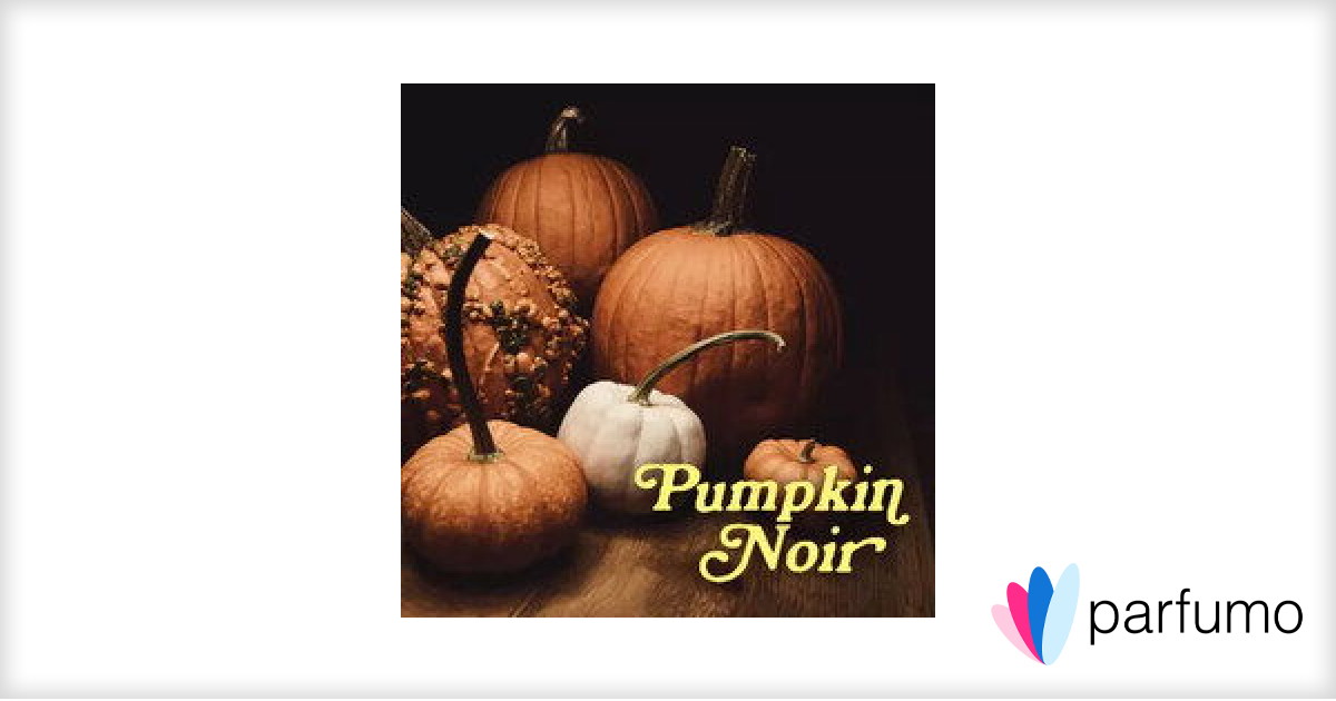 Pumpkin Noir by Pulp Fragrance » Reviews & Perfume Facts