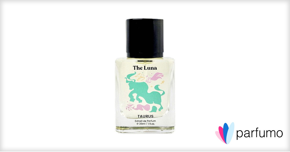 Taurus by The Luna » Reviews & Perfume Facts