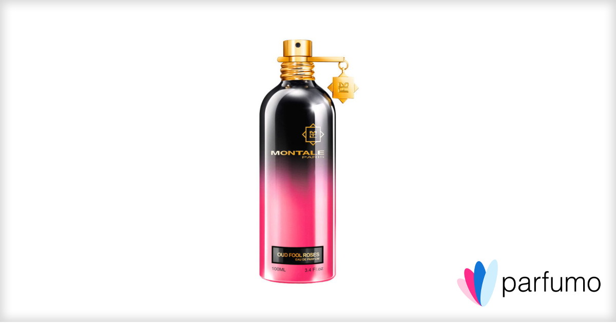 Oud Fool Roses by Montale » Reviews & Perfume Facts