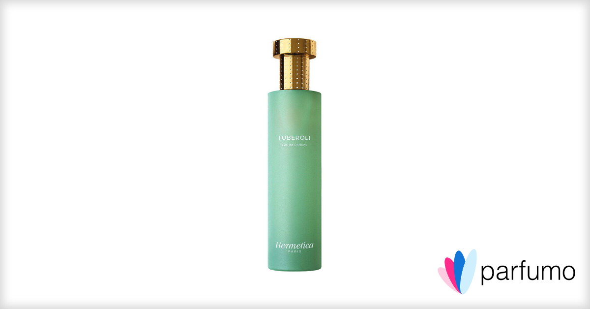 Tuberoli von Hermetica » Meinungen & Duftbeschreibung