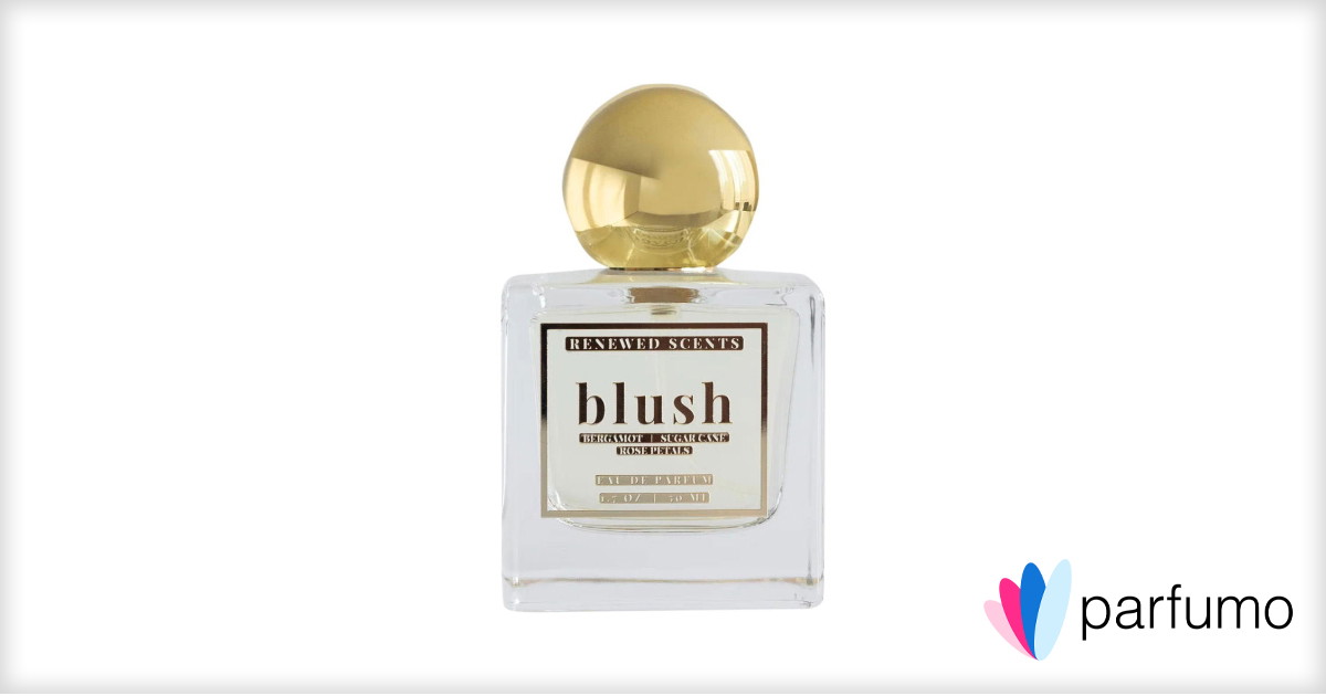 Blush by Renewed Scents (Perfume) » Reviews & Perfume Facts