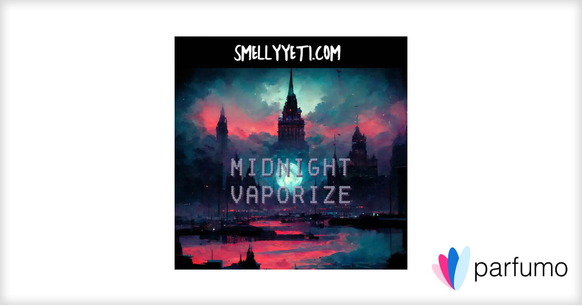 Midnight Vaporize by Smelly Yeti » Reviews & Perfume Facts