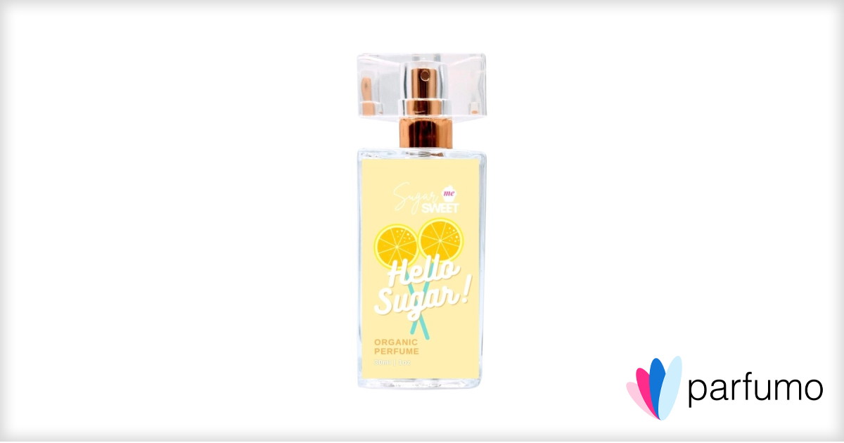 Hello Sugar! by Sugar Me Sweet » Reviews & Perfume Facts