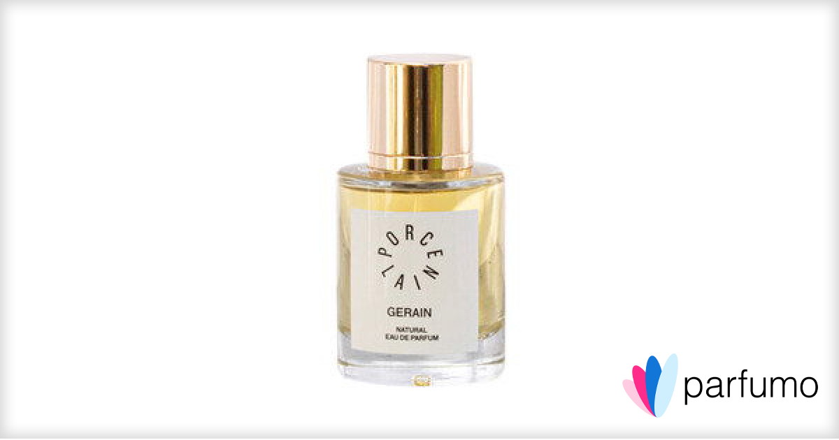 Gerain by Porcelain » Reviews & Perfume Facts