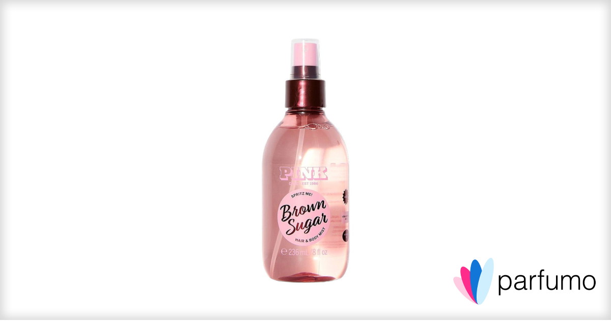 Pink - Brown Sugar by Victoria's Secret » Reviews & Perfume Facts