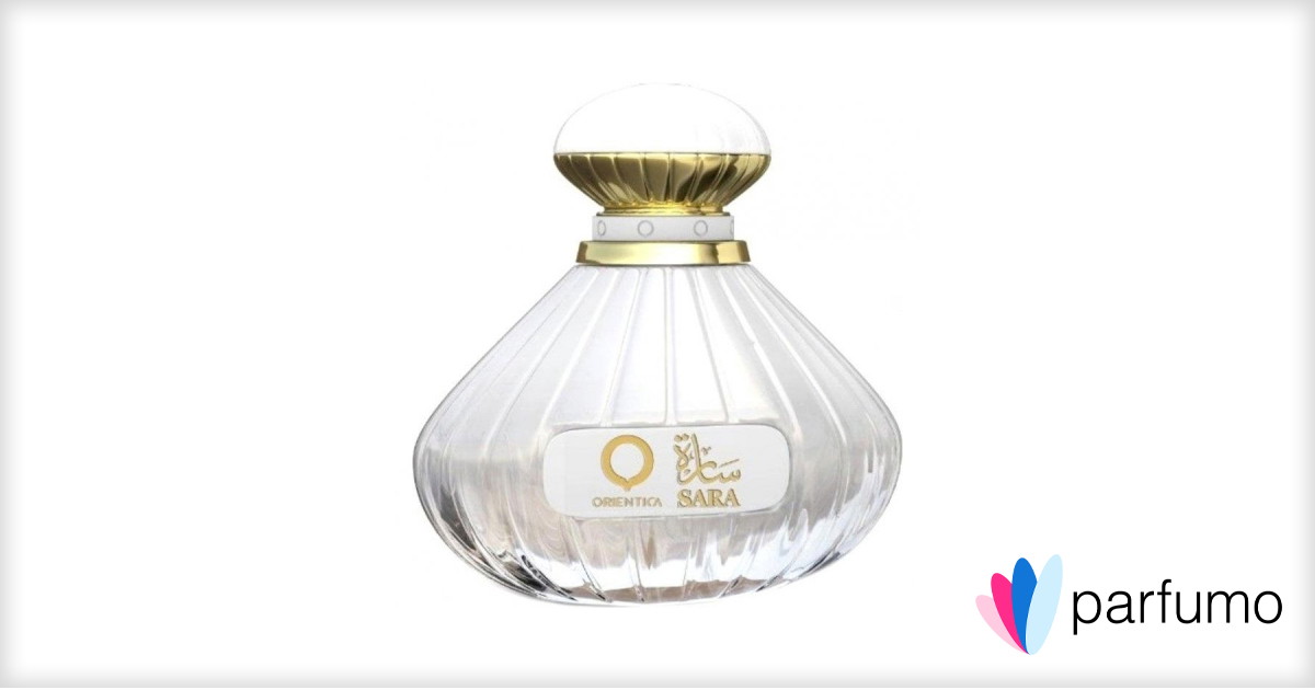 Sara by Orientica » Reviews & Perfume Facts