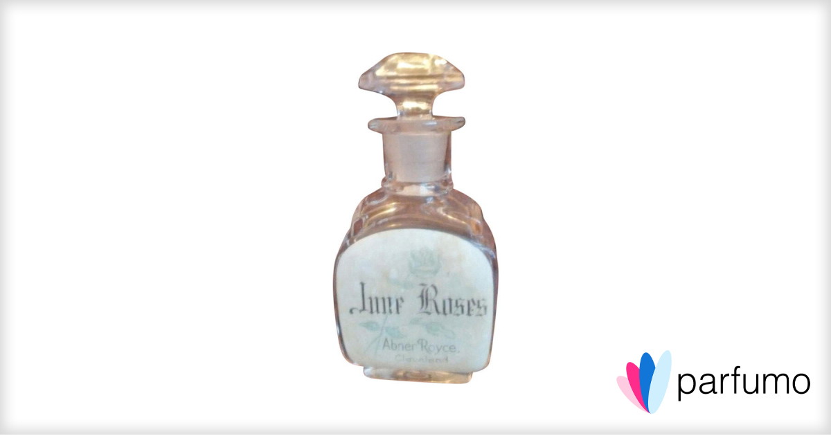 June Roses by The Abner Royce Co. » Reviews & Perfume Facts