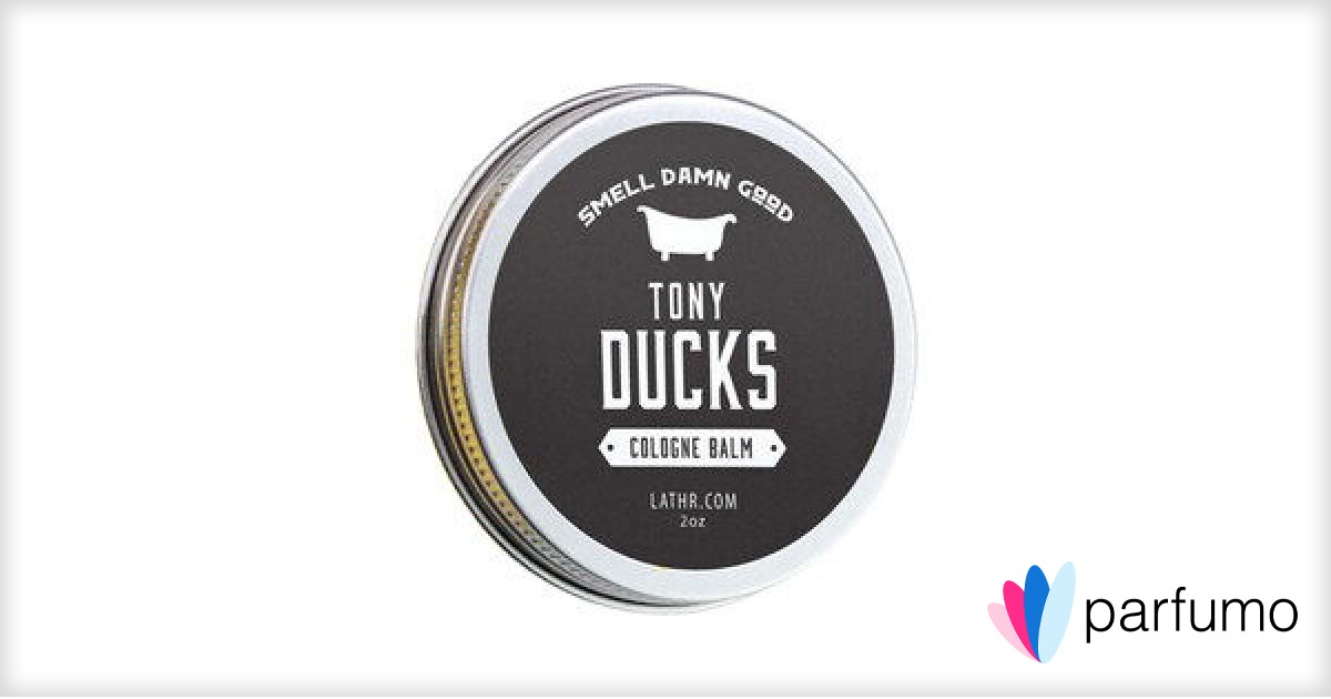 Tony Ducks by Lathr » Reviews & Perfume Facts