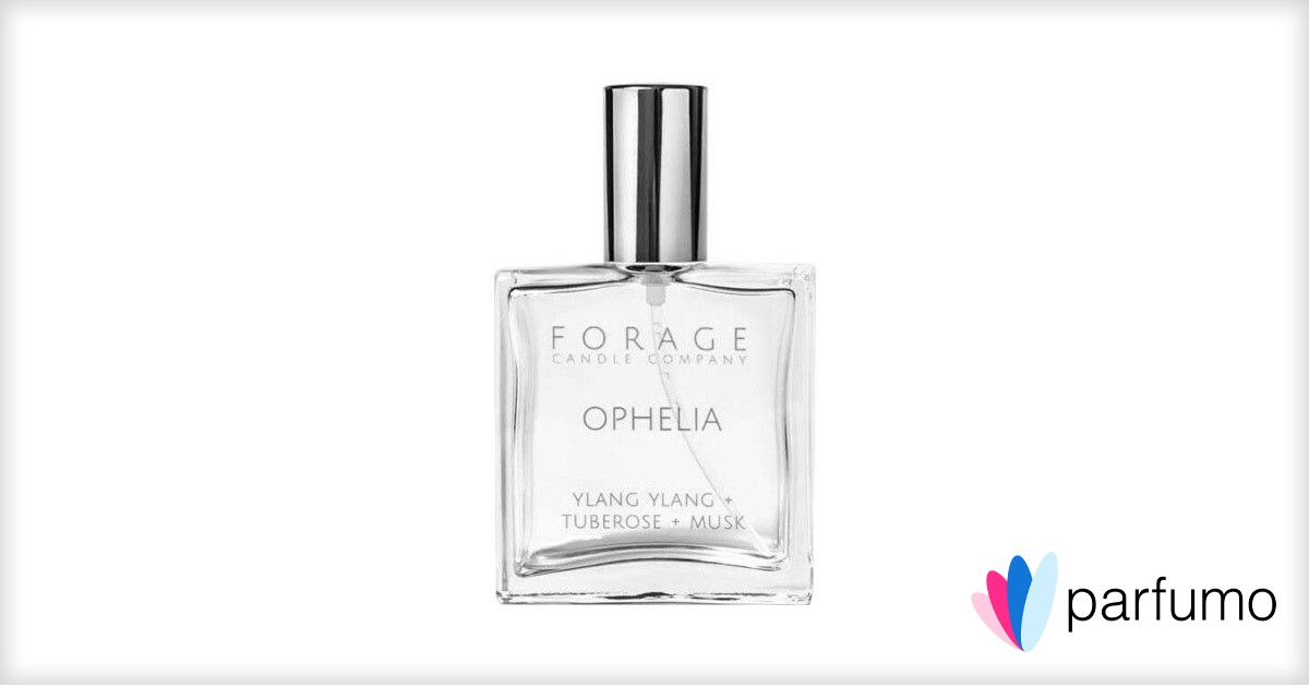 Ophelia by Forage (Eau de Toilette) » Reviews & Perfume Facts