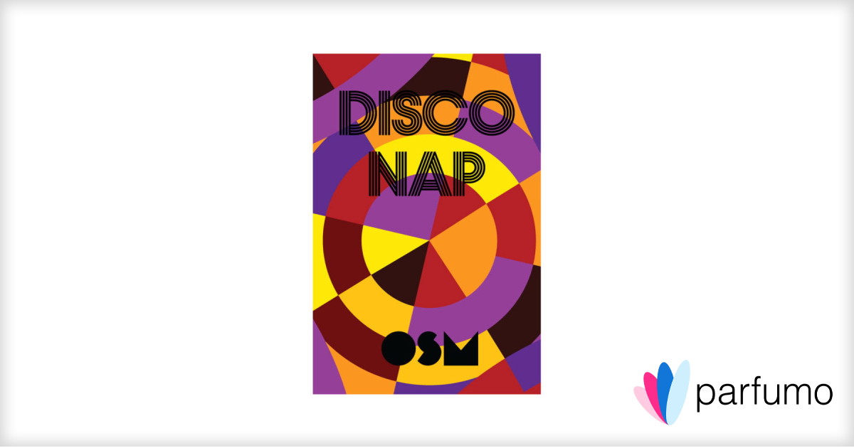 Disco Nap by OSM - Olfactory Sense Memory » Reviews & Perfume Facts