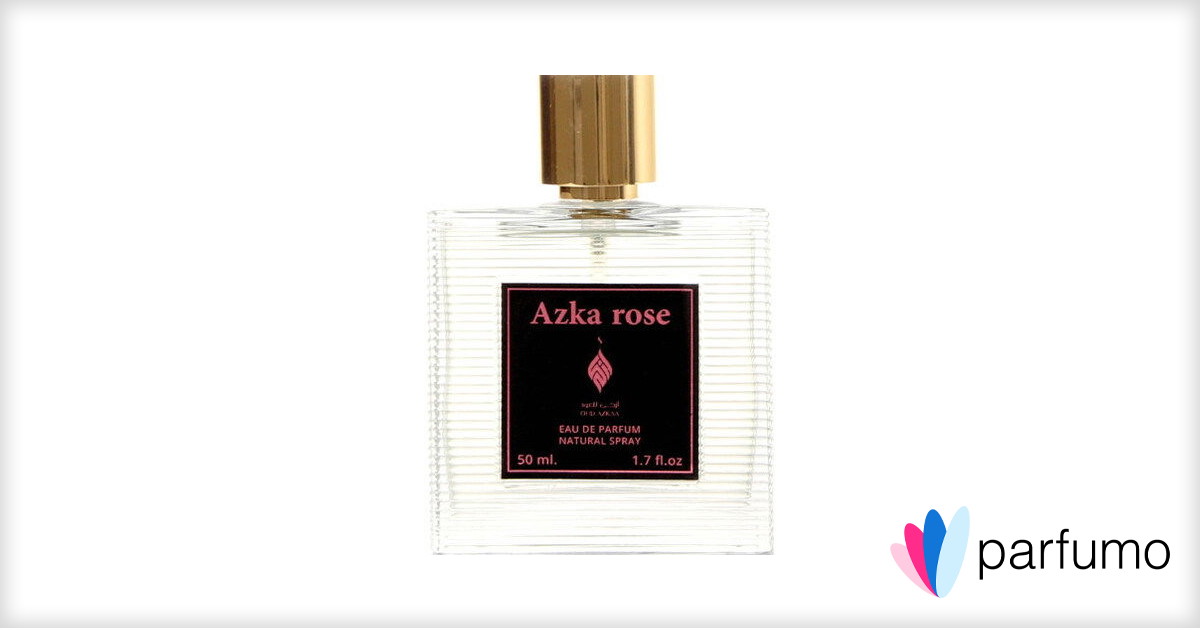 Azka Rose by Oud Azkaa / أزكی للعود » Reviews & Perfume Facts