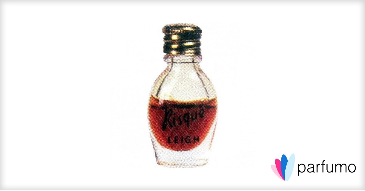 Risqué by Leigh » Reviews & Perfume Facts