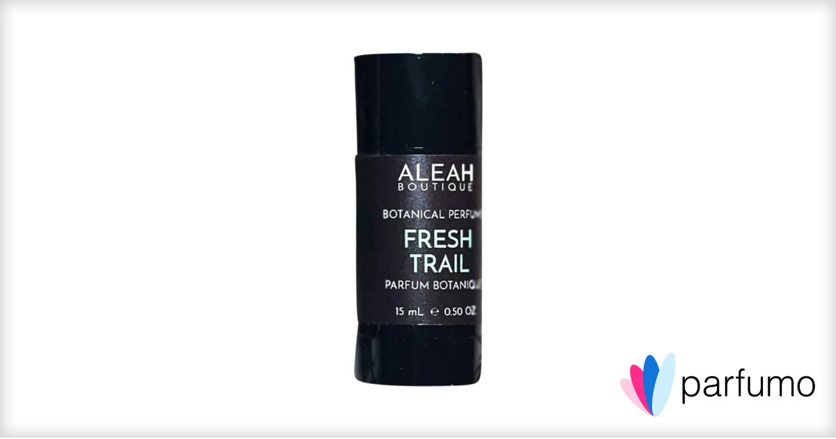Fresh Trail von Aleah Boutique » Meinungen & Duftbeschreibung