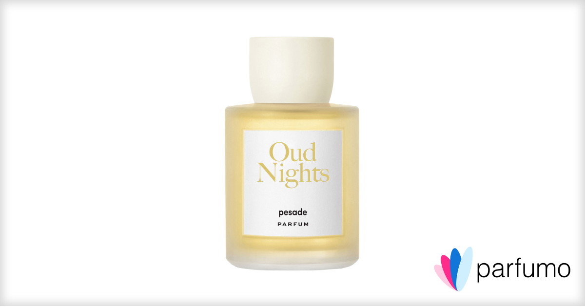 Oud Night by Pesade » Reviews & Perfume Facts