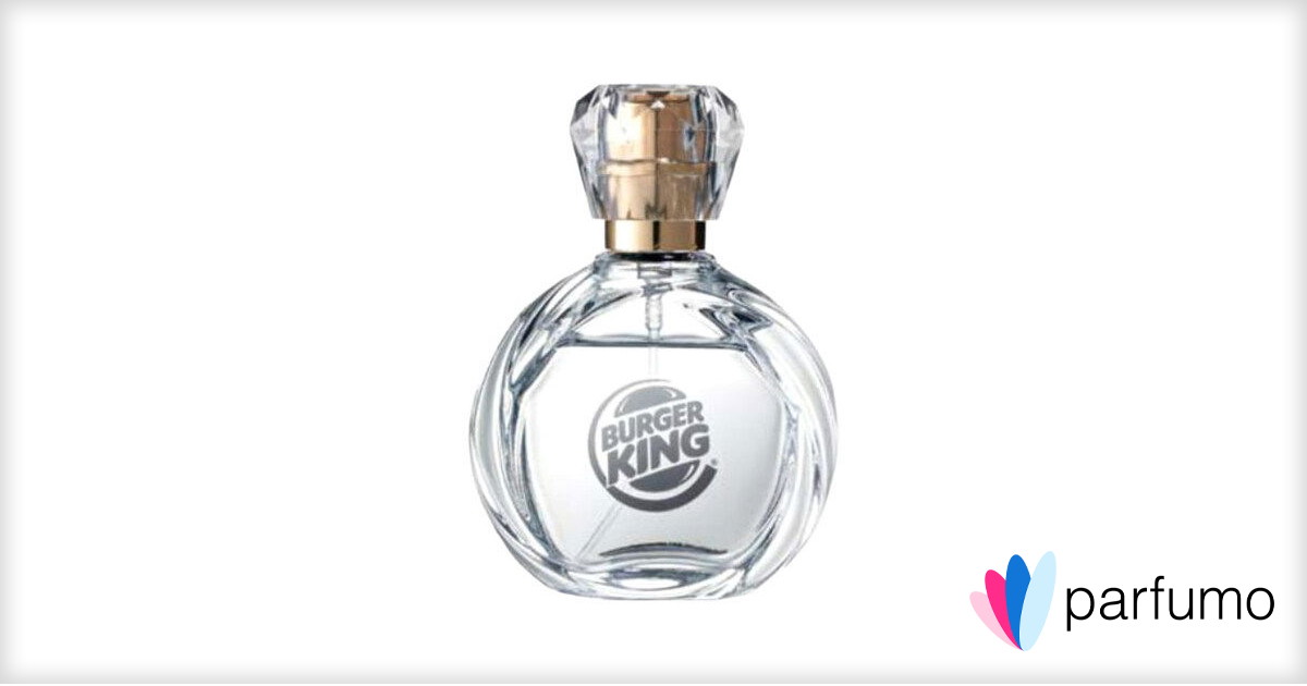 Flame-Grilled by Burger King » Reviews & Perfume Facts