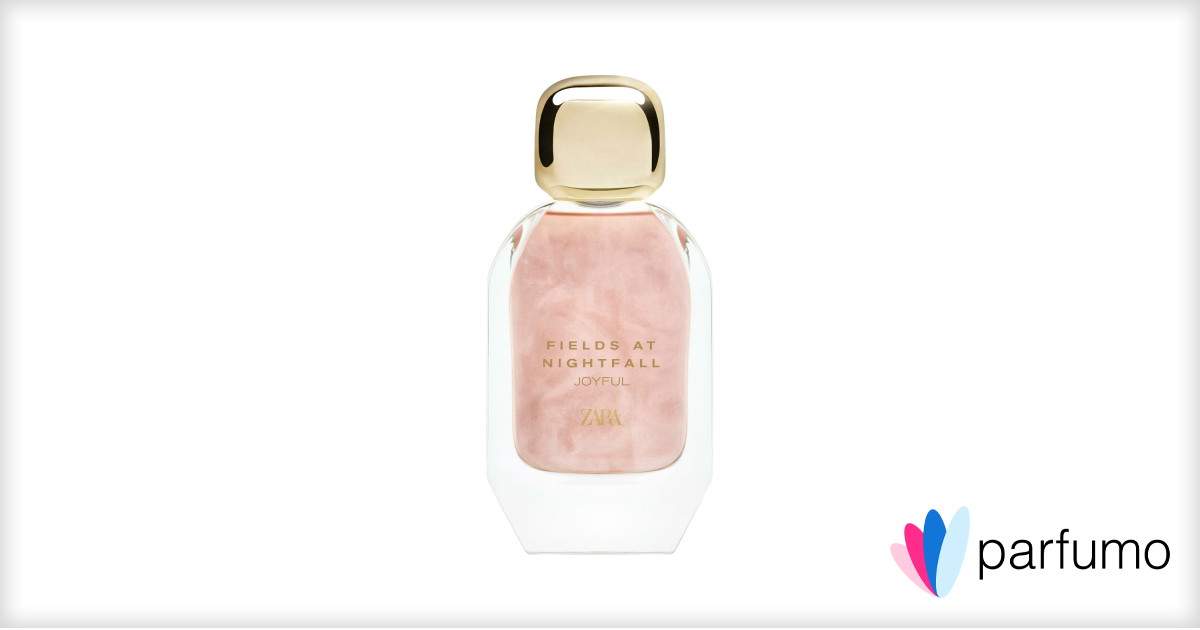 Fields at Nightfall Joyful by Zara » Reviews & Perfume Facts