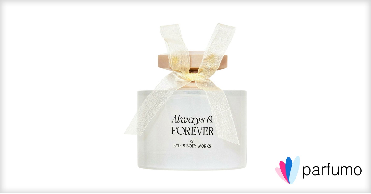 Always & Forever by Bath & Body Works (Eau de Parfum) » Reviews ...