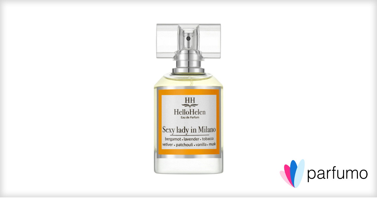 Sexy Lady in Milano by HelloHelen » Reviews & Perfume Facts