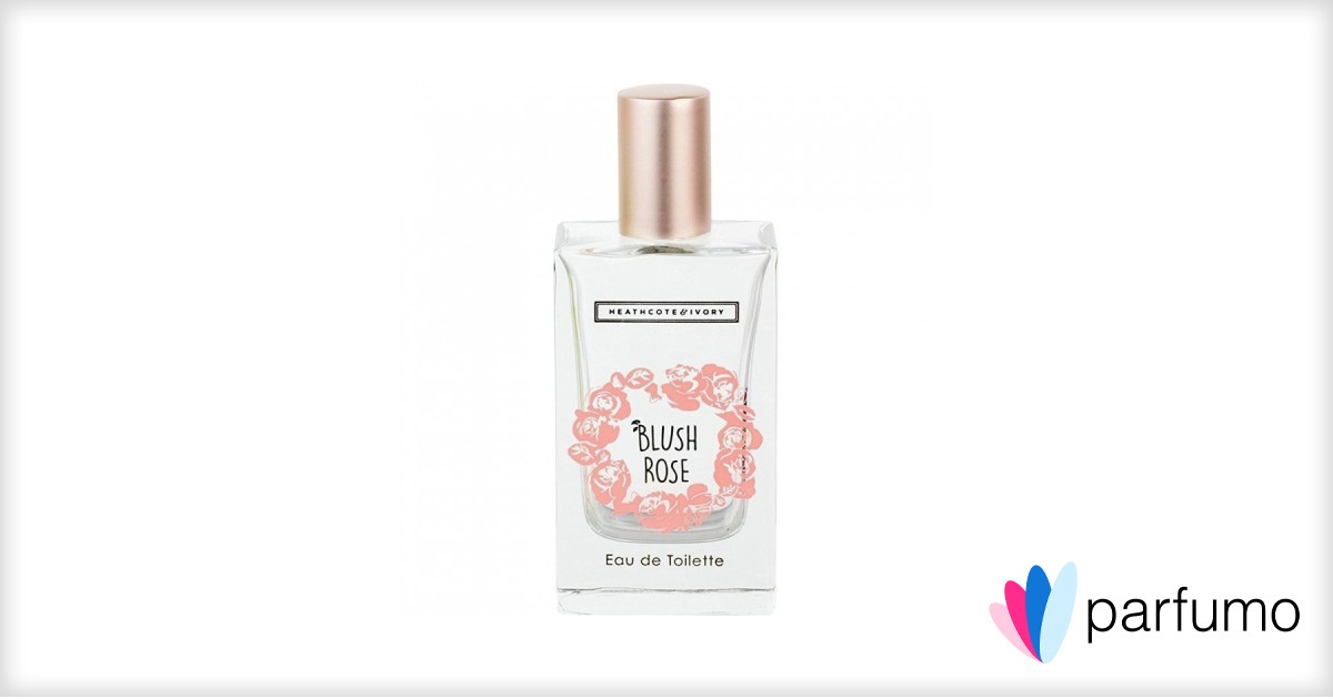 Blush Rose by Heathcote & Ivory » Reviews & Perfume Facts