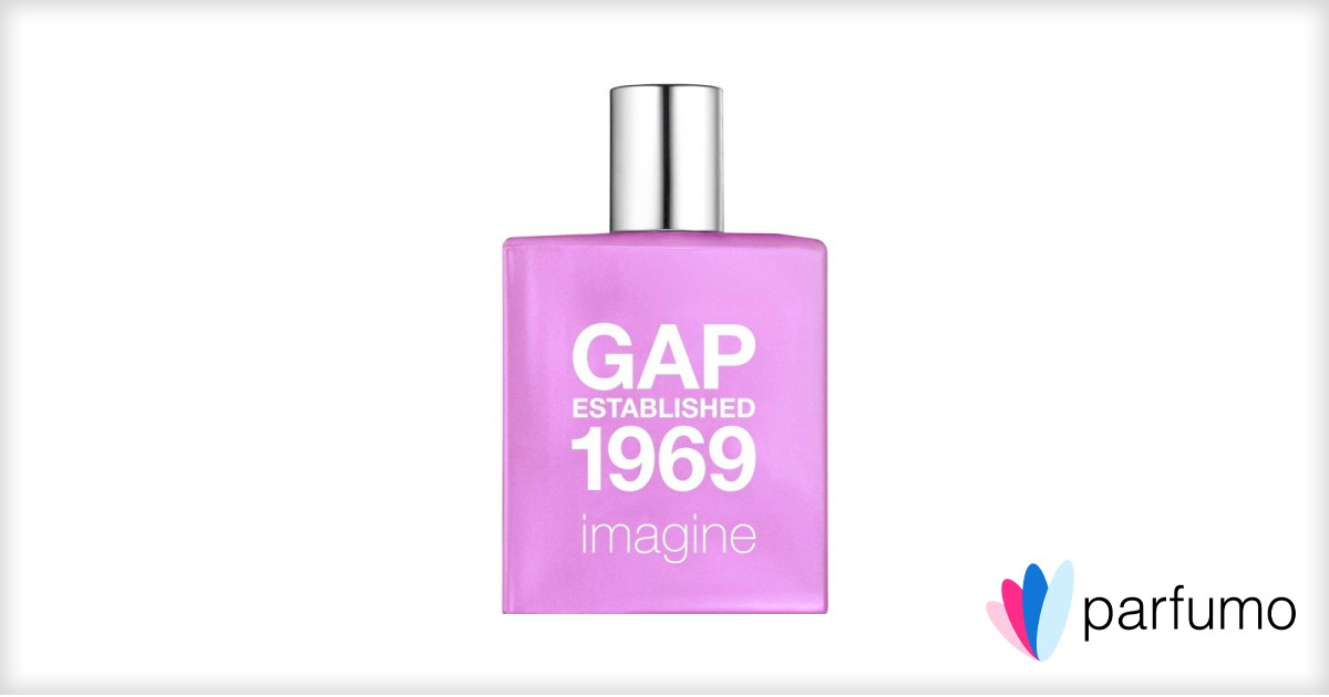 Gap Established 1969 Imagine by GAP » Reviews & Perfume Facts