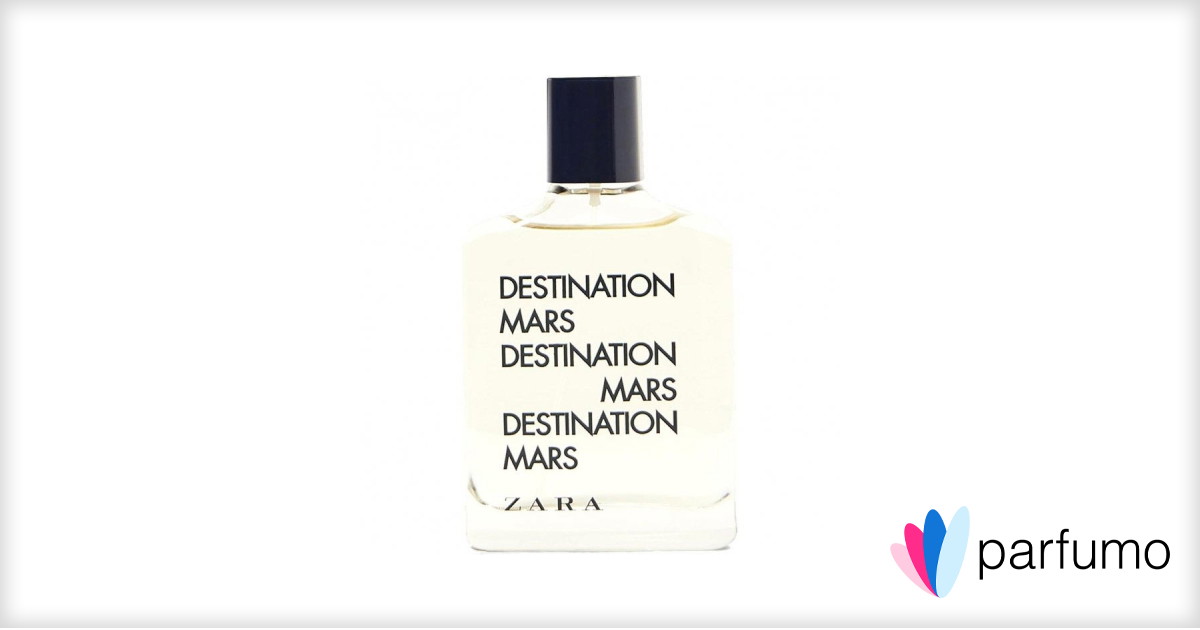 Destination Mars by Zara » Reviews & Perfume Facts