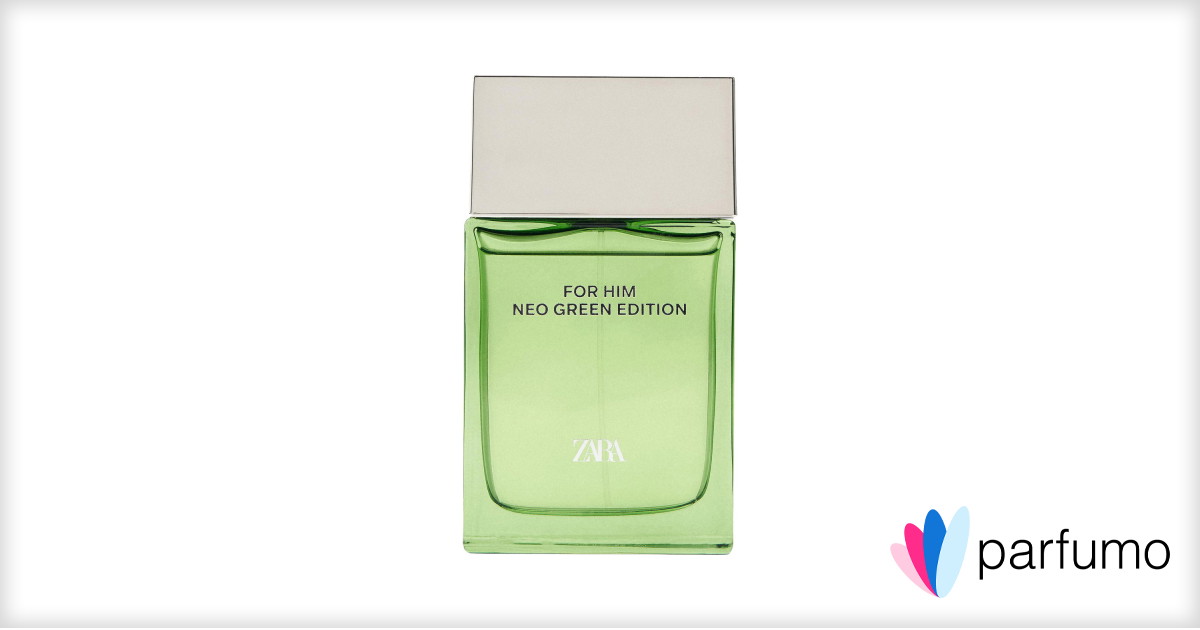 For Him Neo Green Edition by Zara » Reviews & Perfume Facts