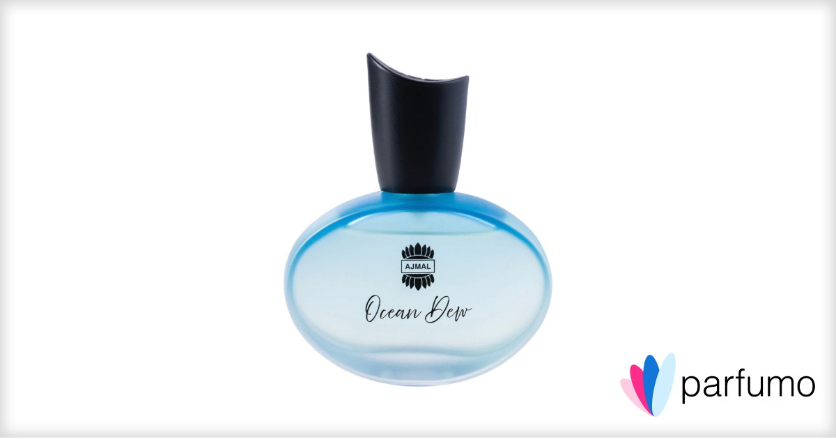 Ocean Dew von Ajmal » Meinungen & Duftbeschreibung