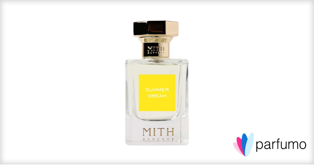 Summer Dream by Mith » Reviews & Perfume Facts