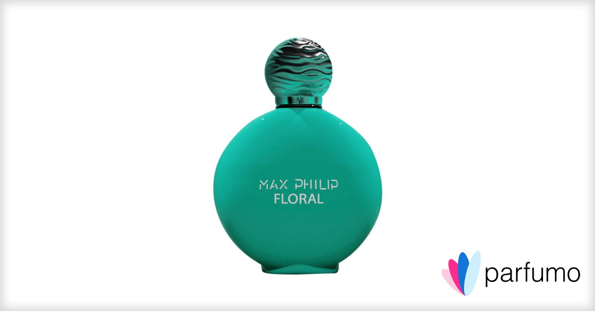 Floral by Max Philip » Reviews & Perfume Facts