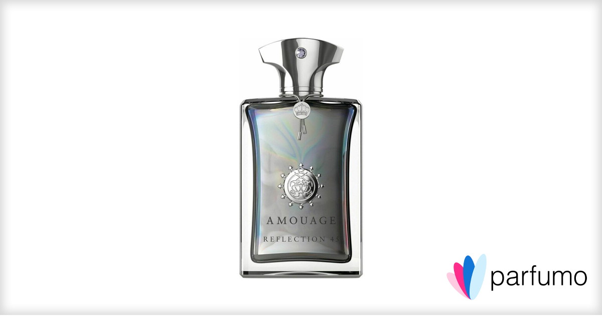 Reflection 45 by Amouage » Reviews & Perfume Facts