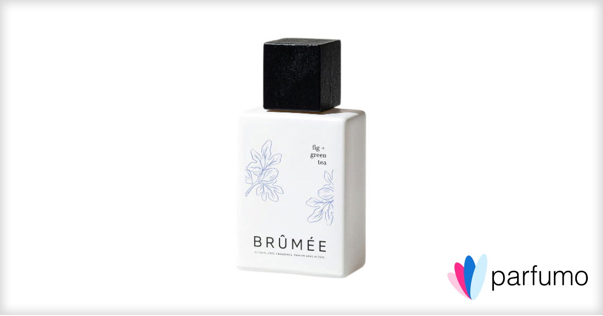 Fig + Green Tea by Brûmée » Reviews & Perfume Facts