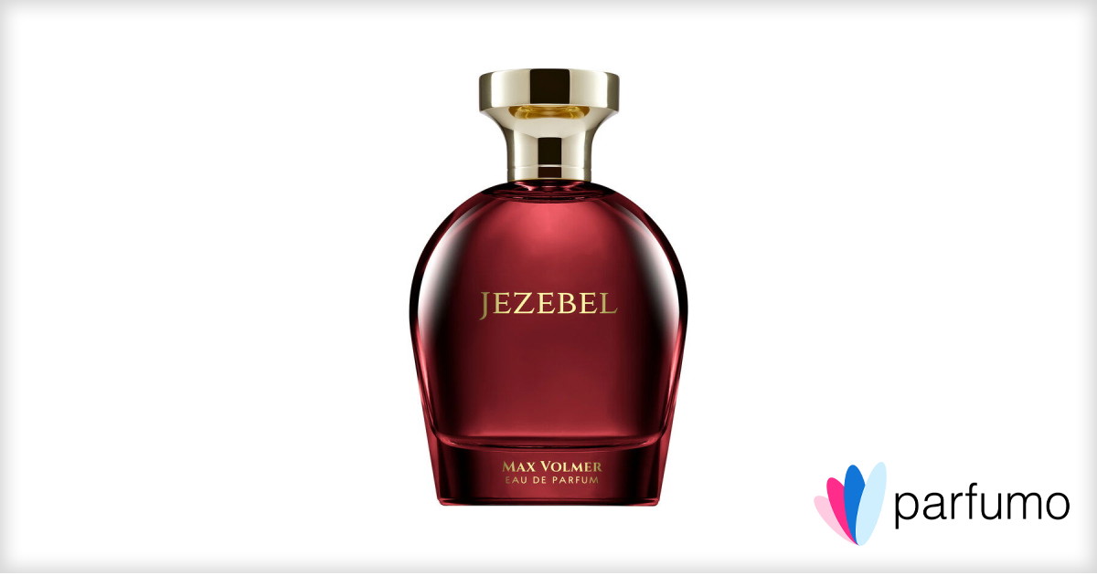 Jezebel by Max Volmer » Reviews & Perfume Facts