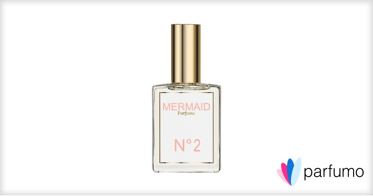 Mermaid - N°2 Perfume (Perfume) » Reviews & Perfume Facts
