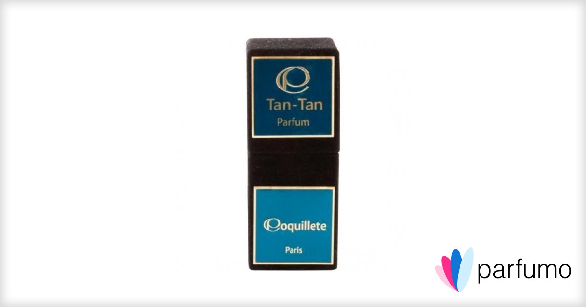 Tan-Tan by Coquillete » Reviews & Perfume Facts