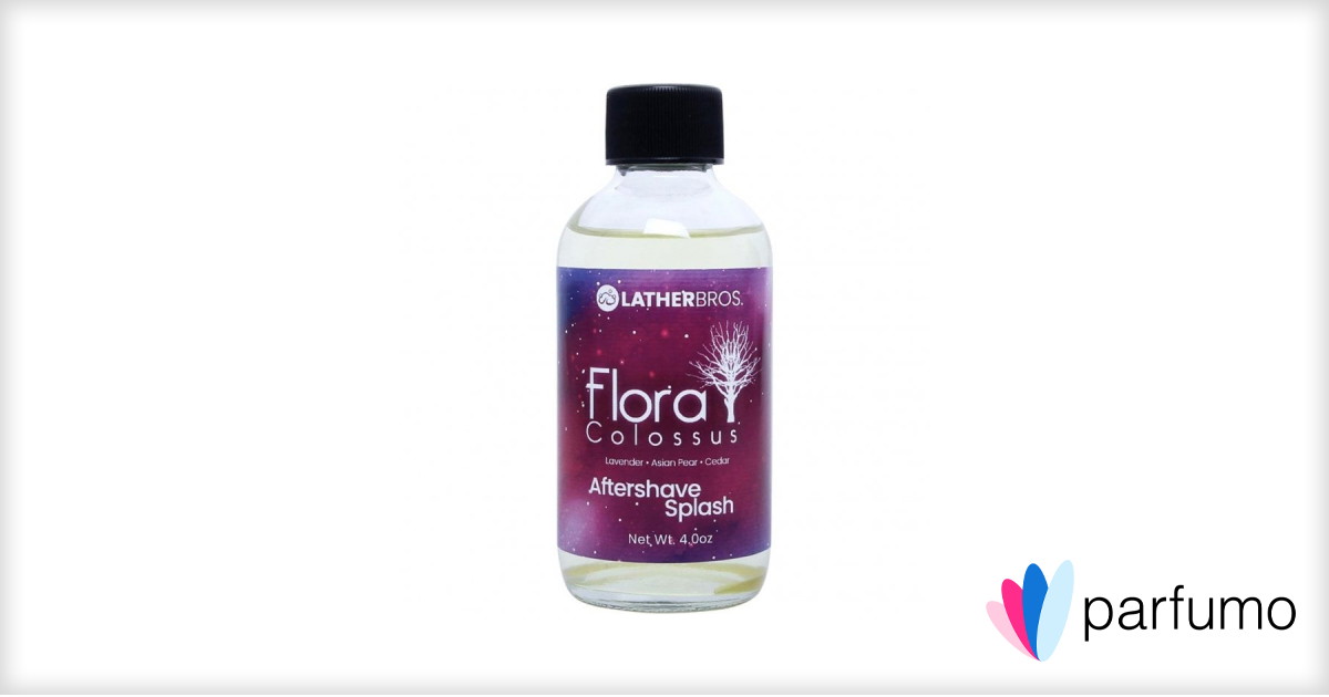 Flora Colossus by Lather Bros. » Reviews & Perfume Facts