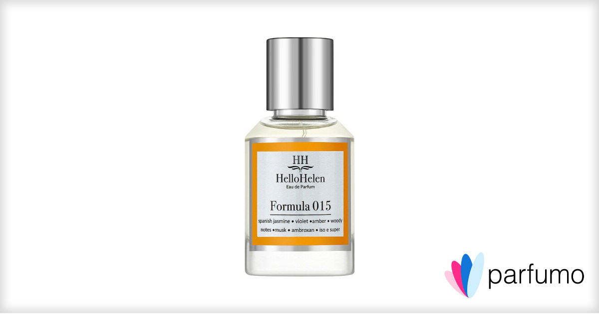 Formula 015 by HelloHelen » Reviews & Perfume Facts