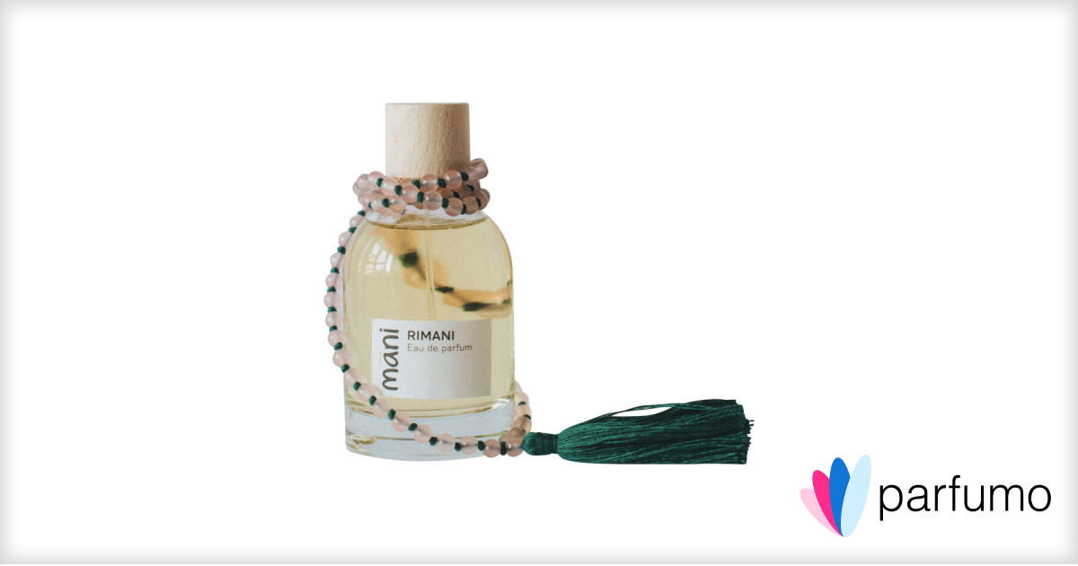Rimani by Mani » Reviews & Perfume Facts