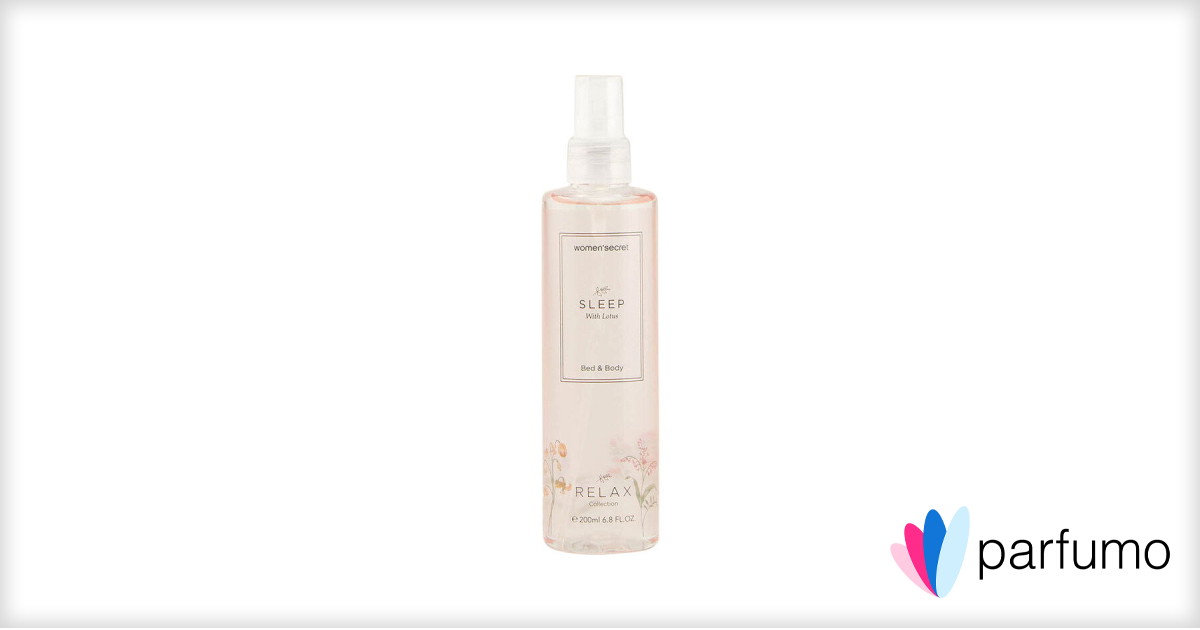 Relax Collection - Sleep With Lotus by women'secret » Reviews & Perfume ...