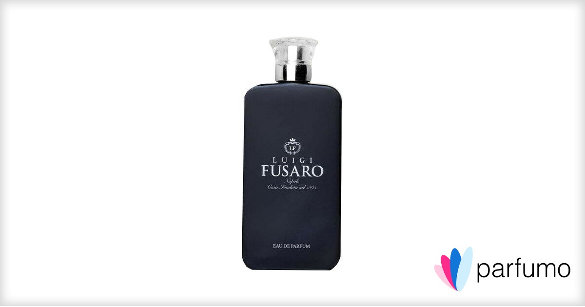 Luigi Fusaro - » Meinungen & Duftbeschreibung