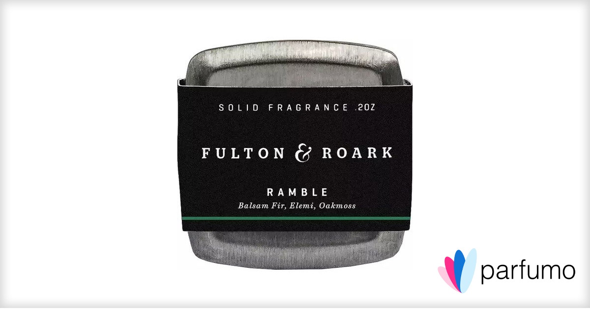 Ramble by Fulton & Roark (Solid Fragrance) » Reviews & Perfume Facts