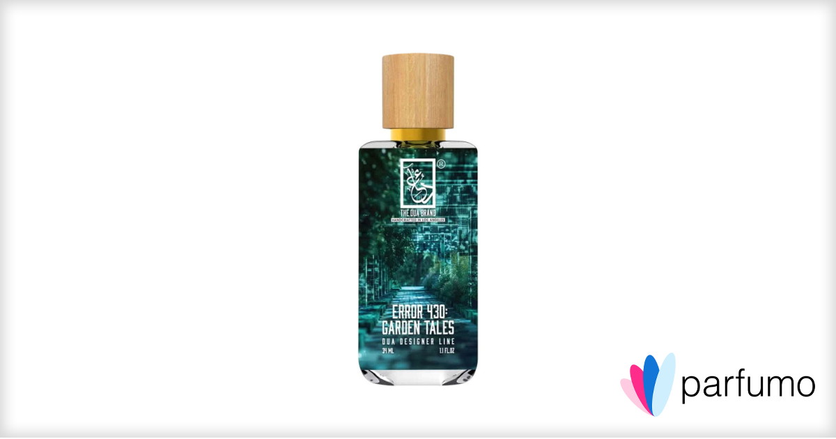 Error 430: Garden Tales by The Dua Brand » Reviews & Perfume Facts
