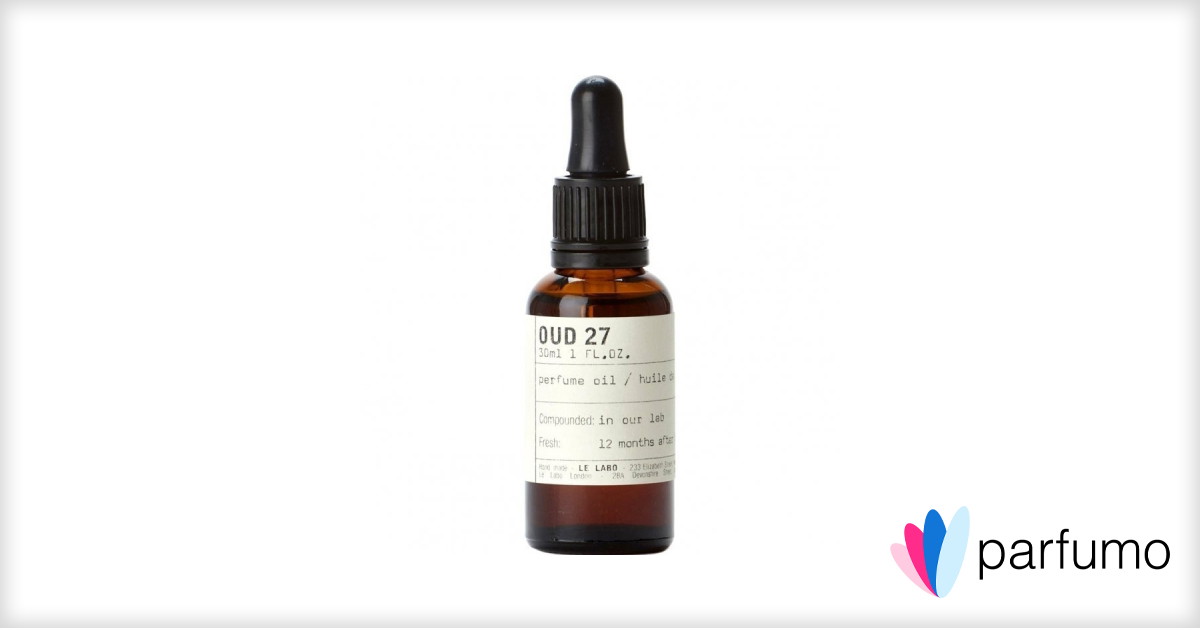 Oud 27 by Le Labo (Perfume Oil) » Reviews & Perfume Facts