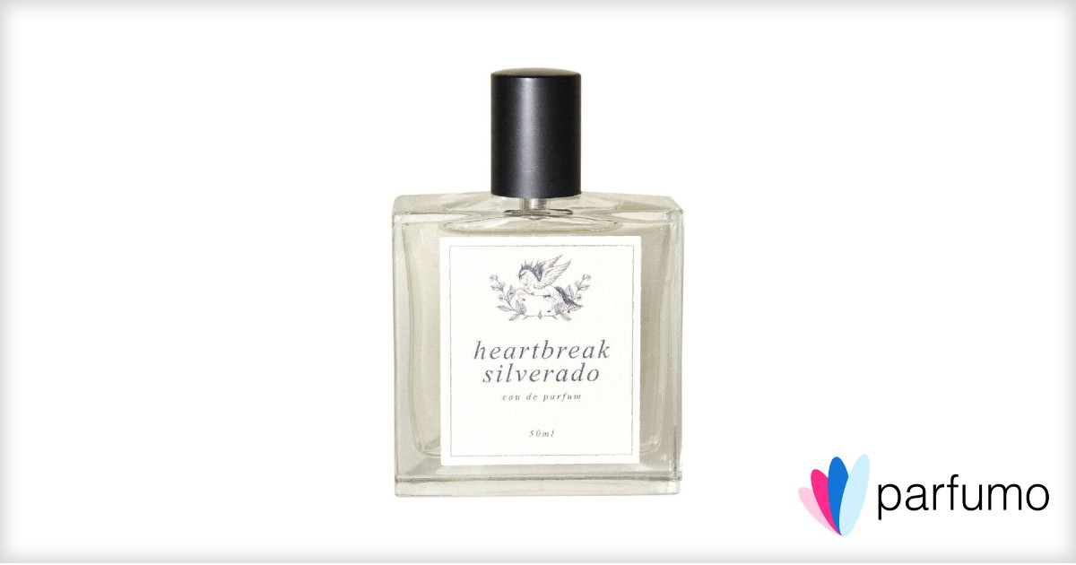 Heartbreak Silverado by Good Dearest Unhappy » Reviews & Perfume Facts