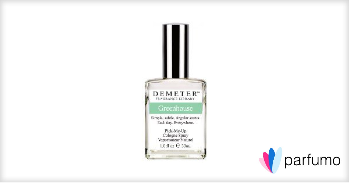 Greenhouse von Demeter Fragrance Library / The Library Of Fragrance ...