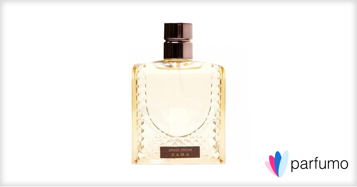 Brass Dream by Zara » Reviews & Perfume Facts